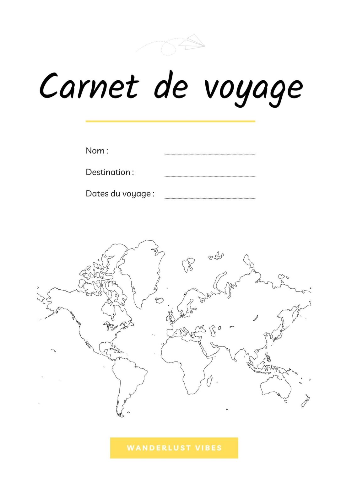 Le carnet de voyage à imprimer gratuitement - Wanderlust Vibes